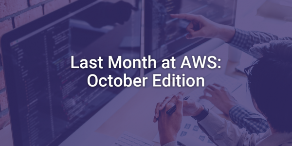 Last Month at AWS: October Edition - Apexon
