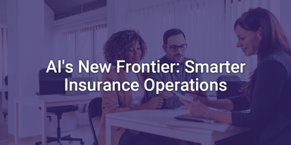 AI in Insurance: Smarter Operations